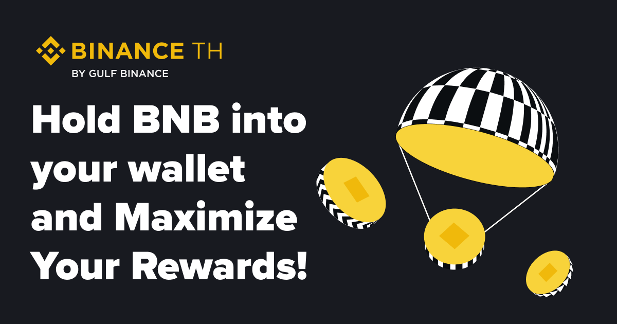 Binance TH Official Reward Program